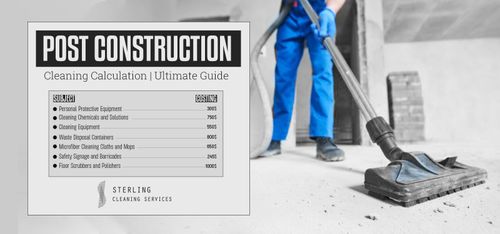 A Comprehensive Post Construction Cleaning Calculator Guide